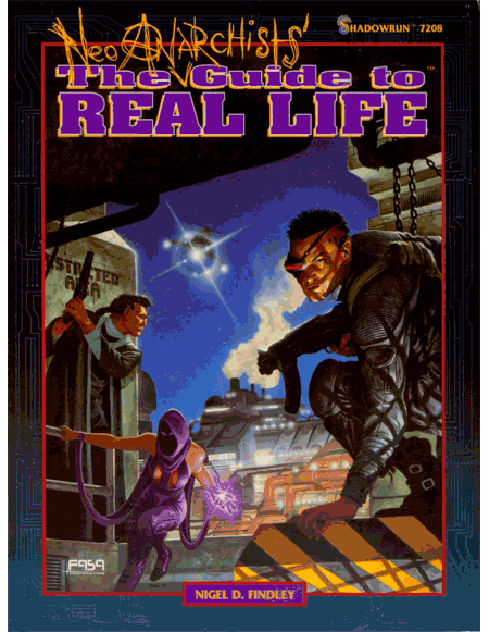 Shadowrun - RPG 2nd Edition - Neo-Anarchist's Guide to Real Life ...
